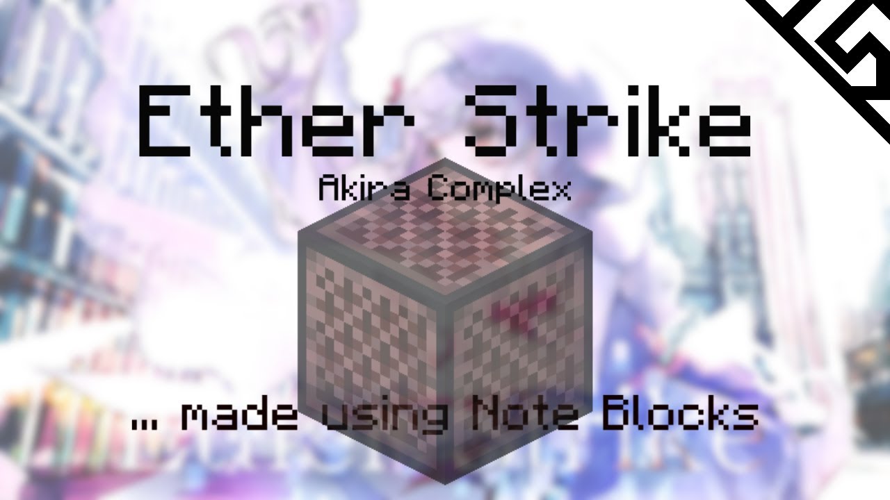 【Arcaea】Akira Complex - Ether Strike, but I remade it using 20,806 Minecraft Note Blocks - YouTube