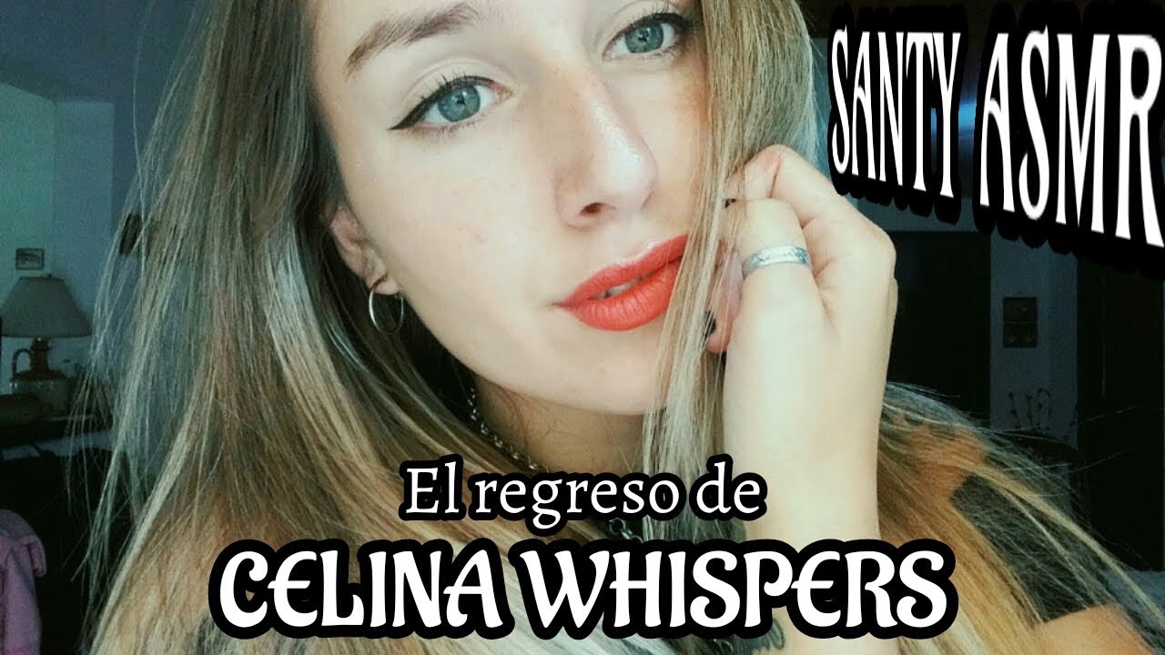 ASMR ARGENTINA ☆ El regreso de CELINA WHISPERS!! - YouTube