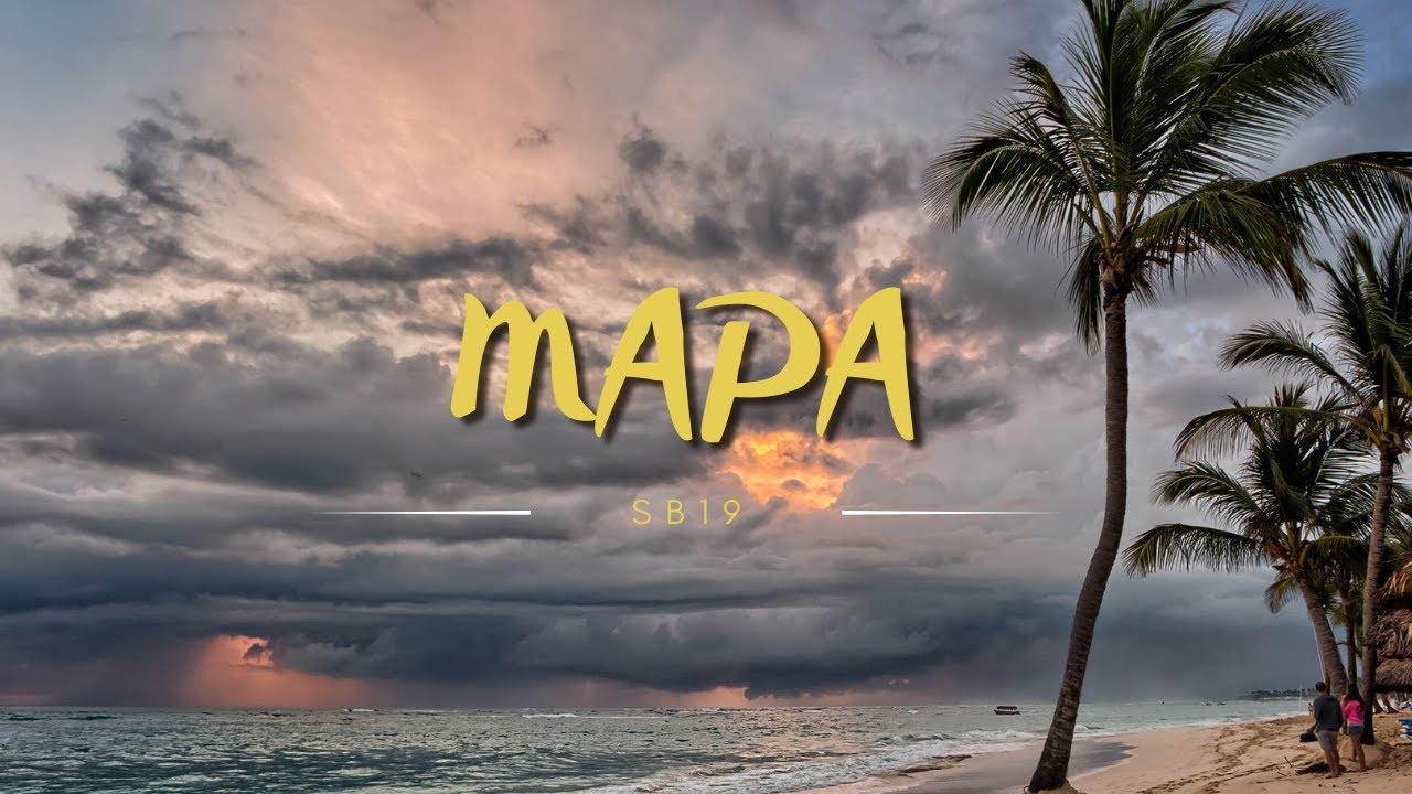 MAPA by SB19 || Lyric Video - YouTube