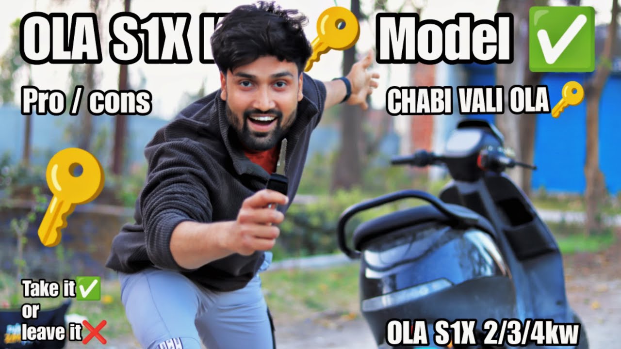Ola s1x key model🔑 | ola s1x 2kw / 3kw / 4kw | chabi 🔑 vali ola | ola ...