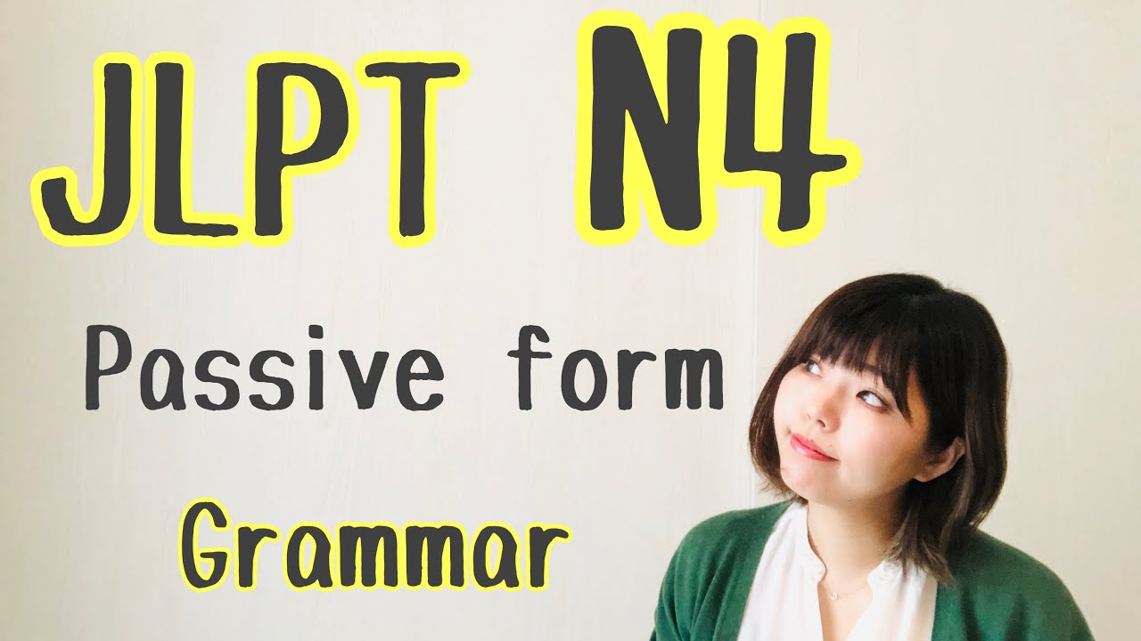 JLPT N4 Grammar 受身形 Passive form ねこた日本語教室 Necota Japanese School ...
