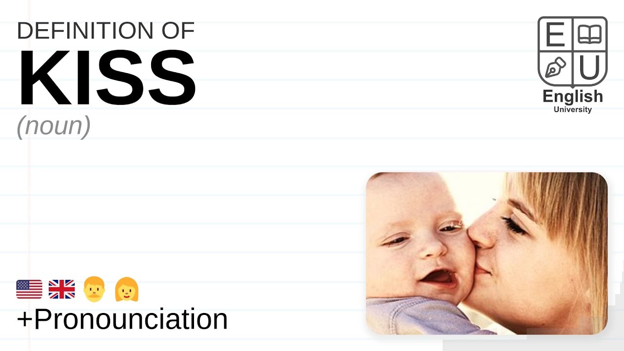 KISS meaning, definition & pronunciation | What is KISS? | How to say ...