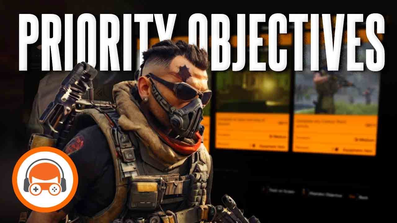 The Division 2 - Season 2.0 Priority Objectives System Guide - YouTube