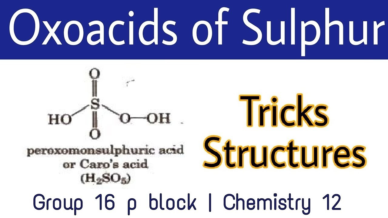 Trick to find oxo acids of sulphur (சல்பர் ஆக்ஸி அமிலங்கள்)#neet#trb# ...