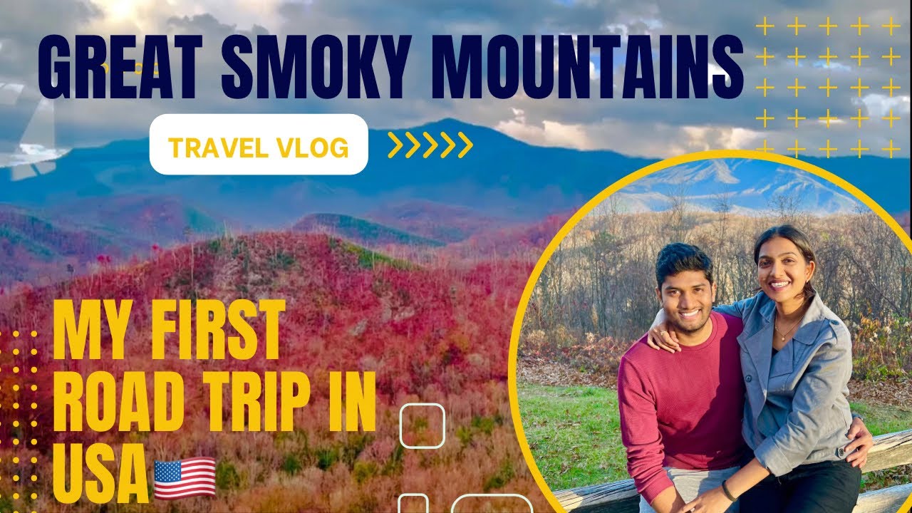 Great Smoky Mountains | My First trip in USA | Fun Trip | Gatlinburg ...