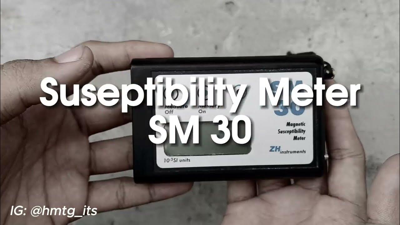 [KIAVT] Penggunaan Alat Susceptibility Meter SM 30 - YouTube