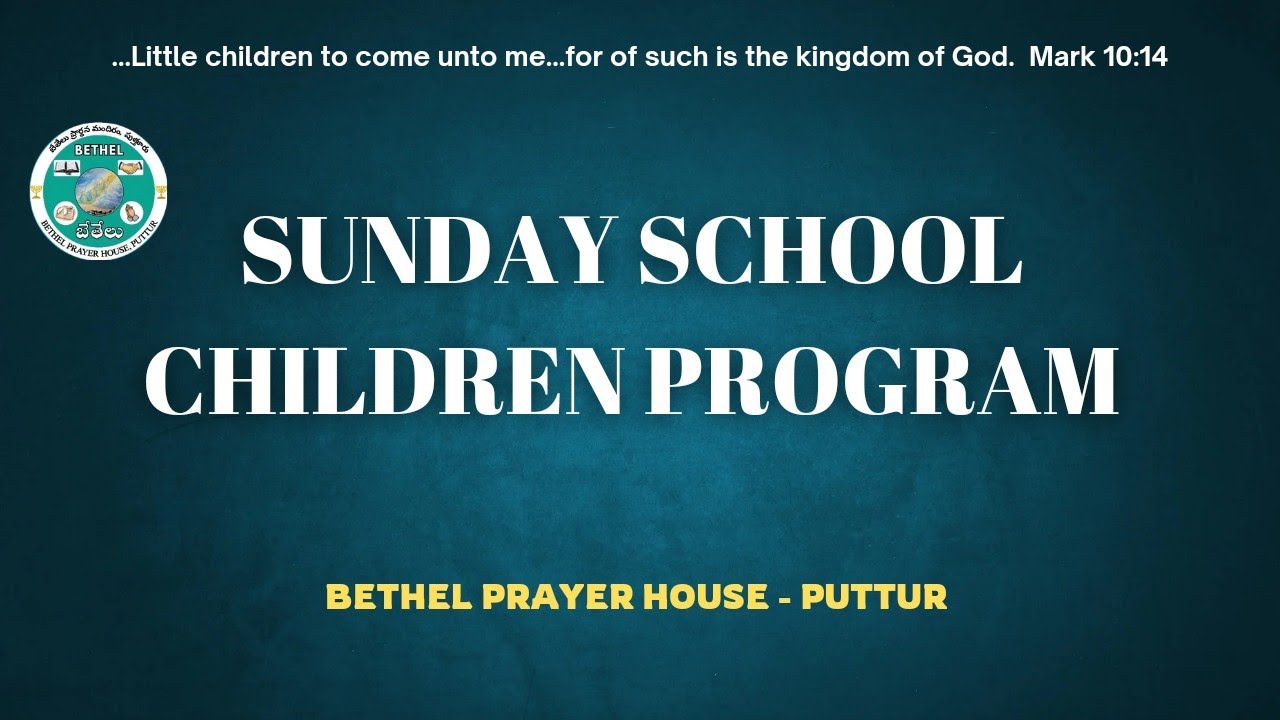 SUNDAY SCHOOL CHILDREN PROGRAM || 05 JANUARY 2025 || BETHEL PRAYER ...