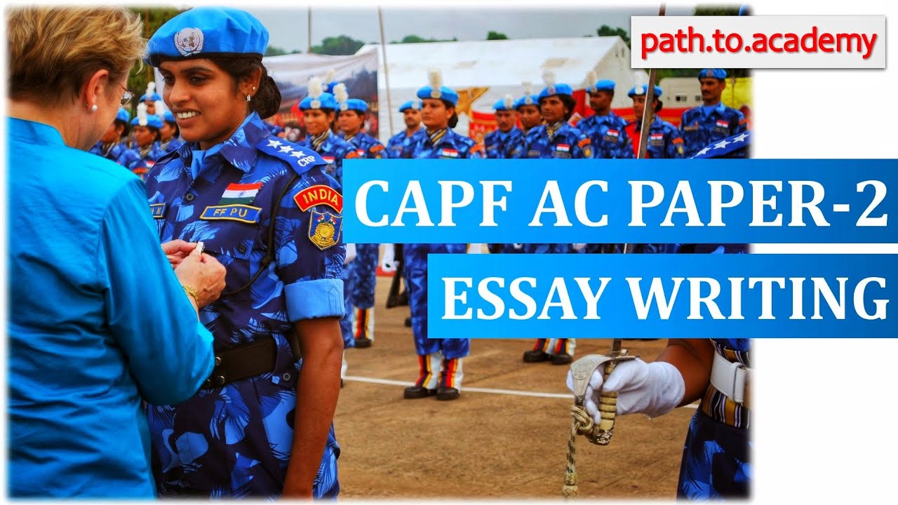 CAPF AC Paper 2 Essay writing || How to write an Essay || #upsccapf # ...
