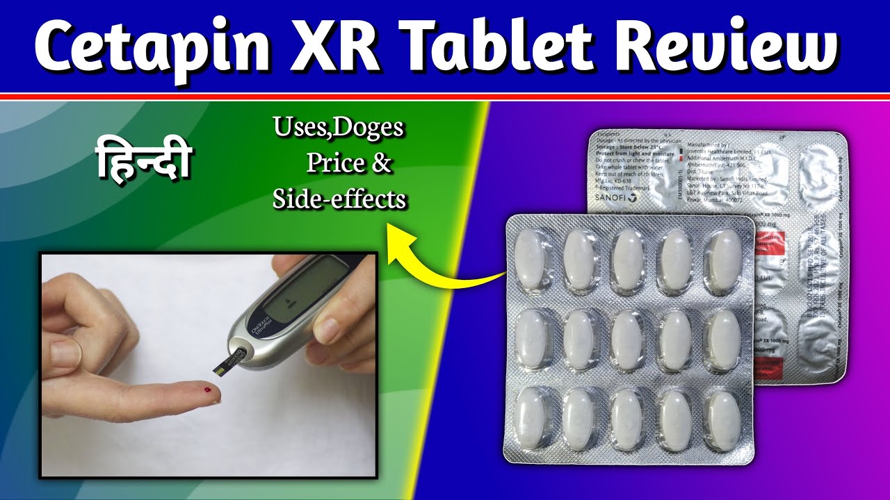 Cetapin XR 1000mg Tablet | Metformin Hydrochloride Tablet Review in ...