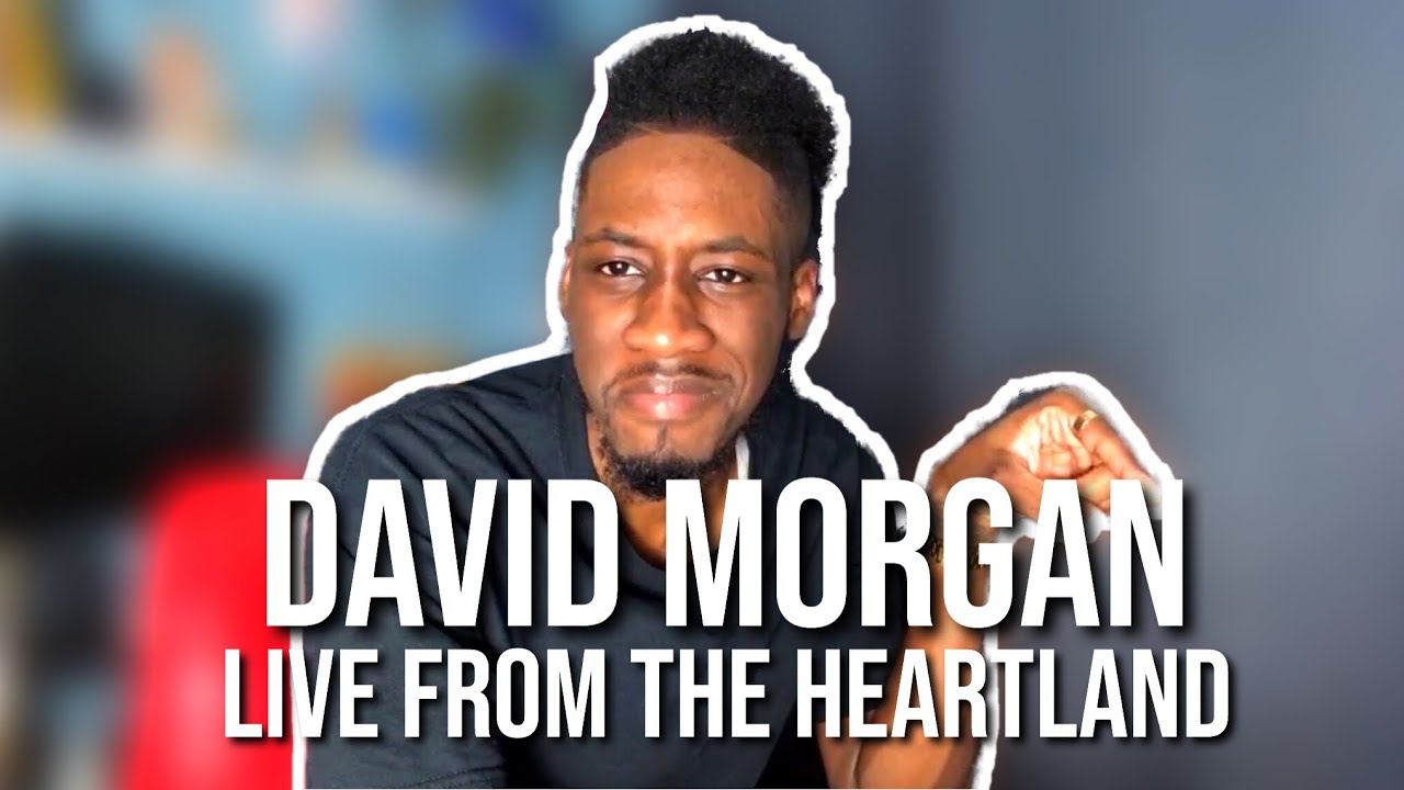 DAVID MORGAN - LIVE FROM THE HEARTLAND (REACTION) - YouTube