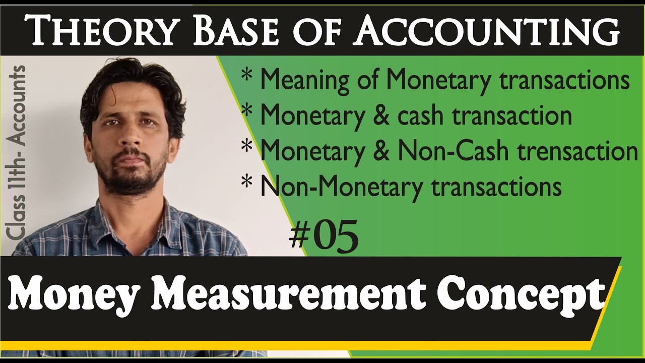 Theory Base of Accounting |#5| Money measurement Concept/ Money ...