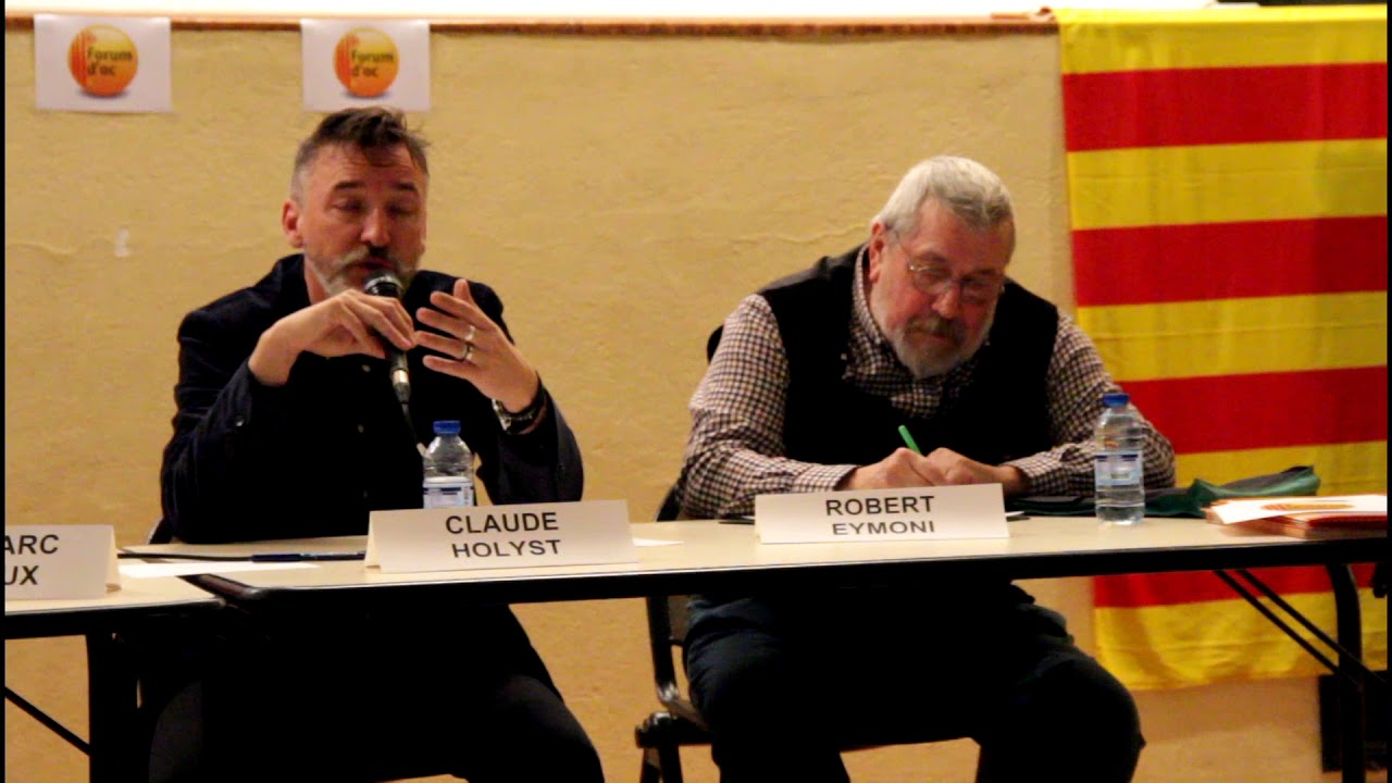 Intervention Claude Holyst - Forum d'Oc 14 avril 2018 - YouTube