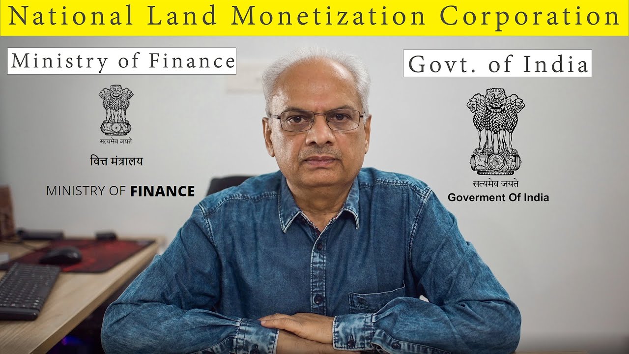 National Land Monetization Corporation Set up to Monetize unused ...
