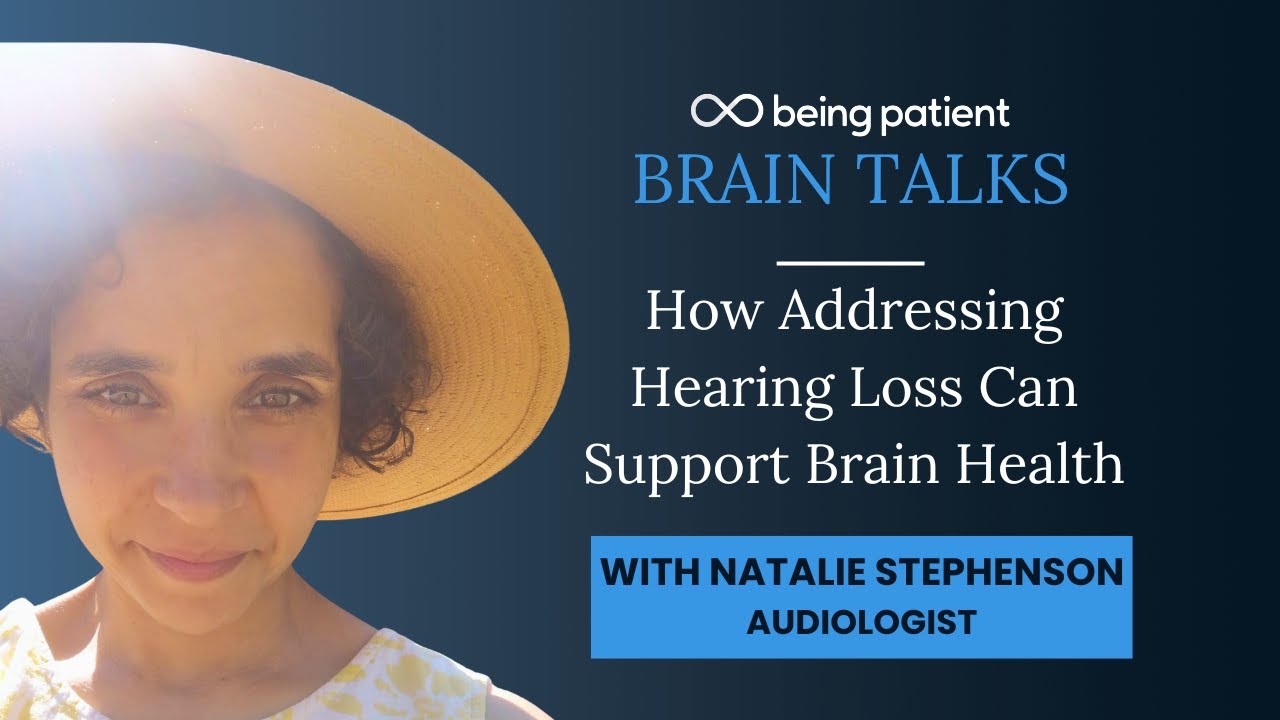 Natalie Stephenson: How Addressing Hearing Loss Can Support Brain ...