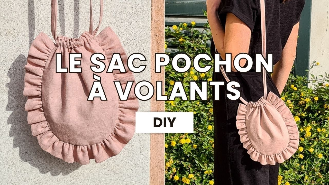 Coudre un sac pochon doublé à volants | Tuto facile ~ Avec patron ...