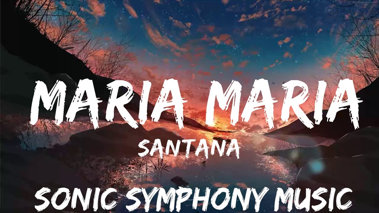 Santana - Maria Maria (Lyrics) ft. The Product G&B | 30mins with ...