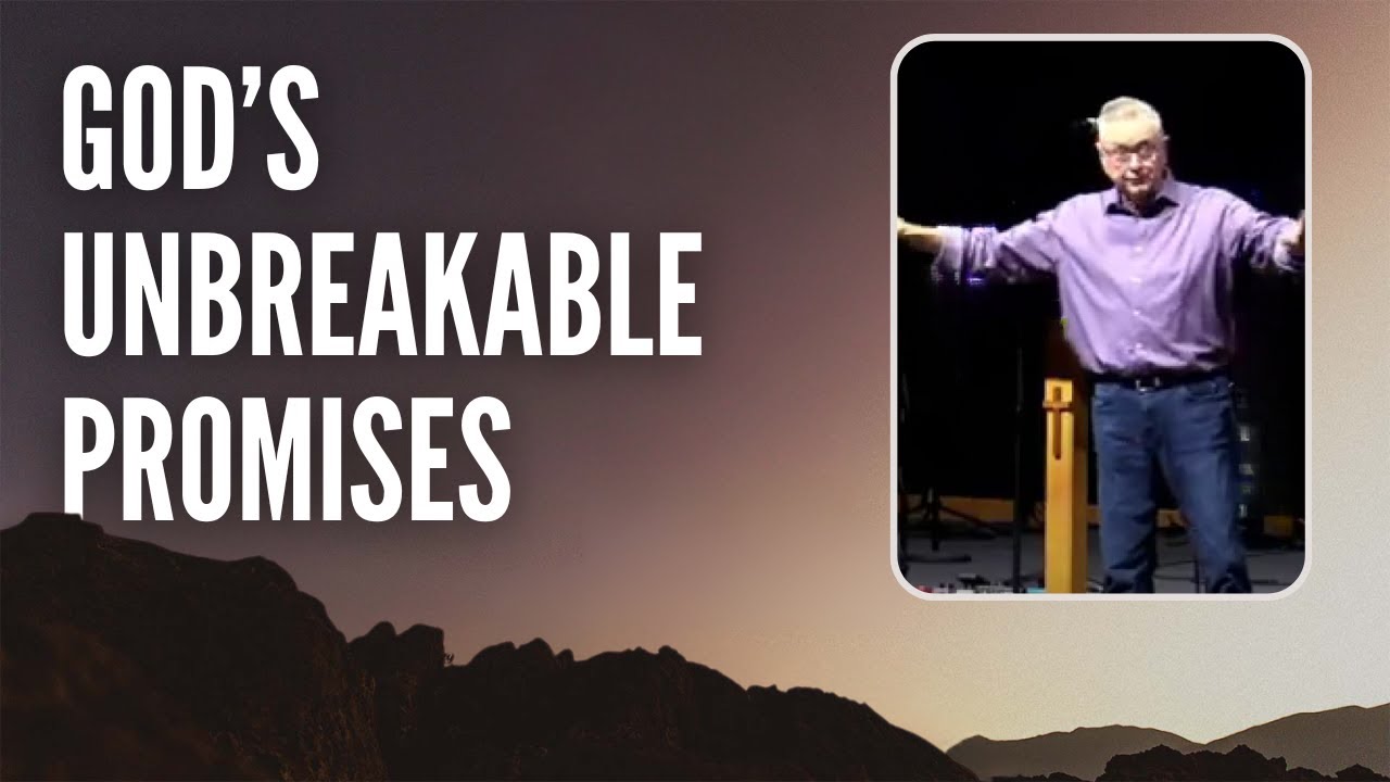 God’s Unbreakable Promises // Pastor Jeff Ellis - YouTube