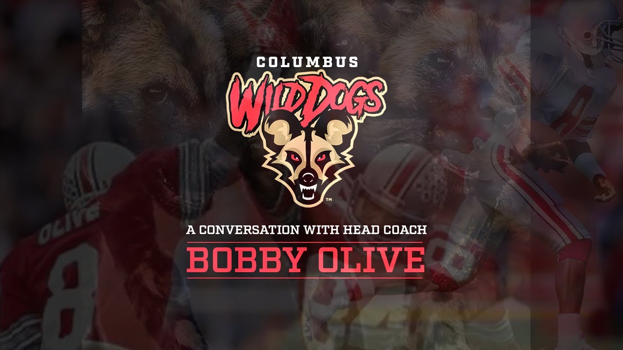 Columbus Wild Dogs Head Coach Bobby Olive - YouTube