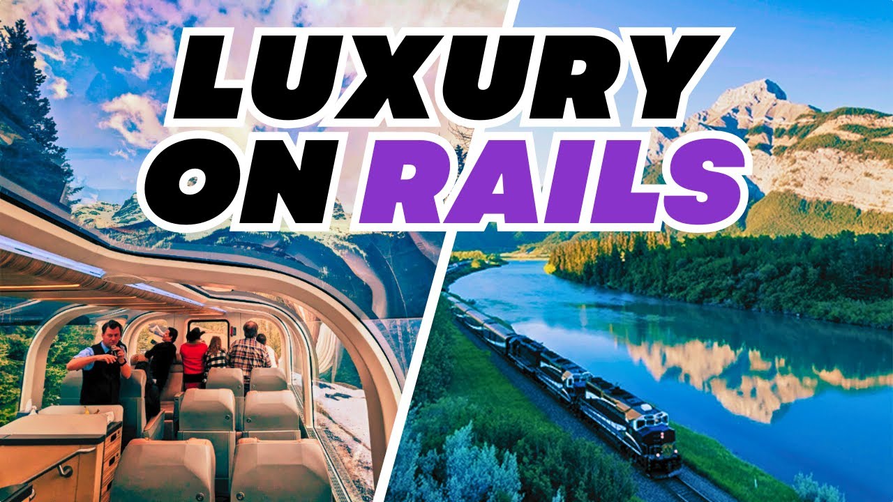11 Most Luxurious Train Rides You Must Experience - YouTube