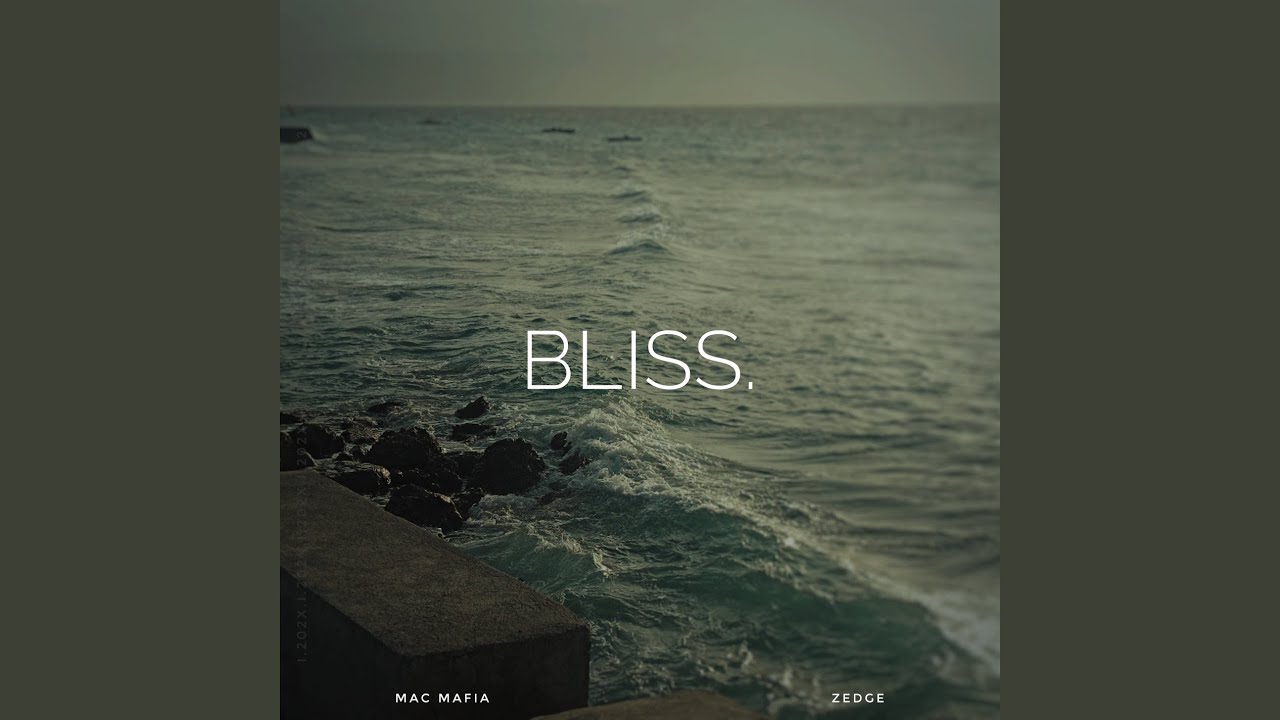 Bliss - YouTube Music