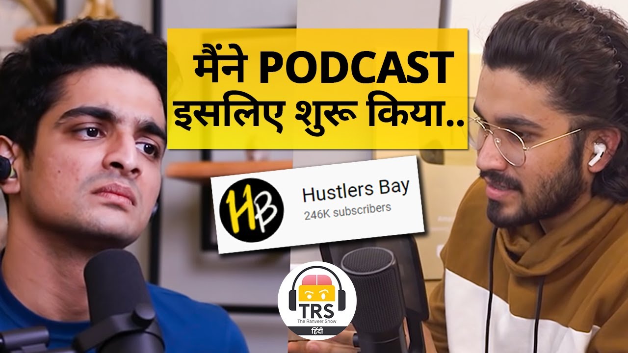 The POWER Of Podcasts In India - Aman Dhattarwal | Hustlers Bay | TRS Clips हिंदी 33 - YouTube