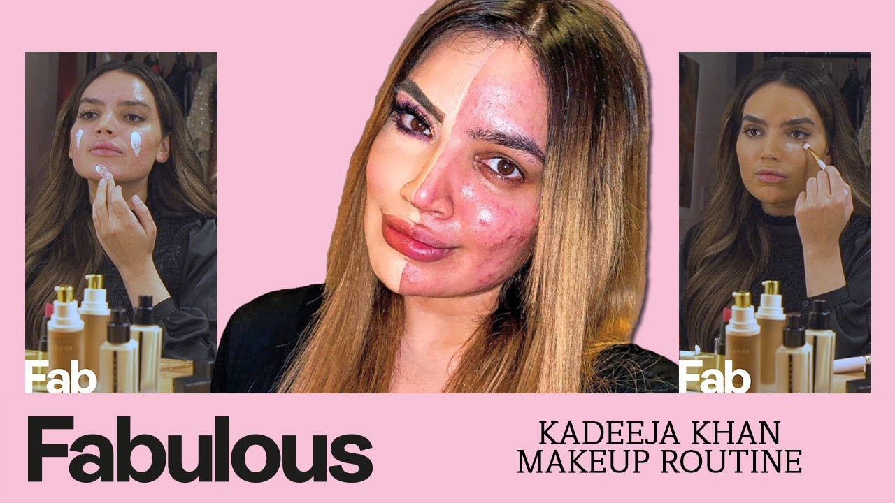 Acne-Positive Blogger Kadeeja Khan shows us her daily makeup routine ...