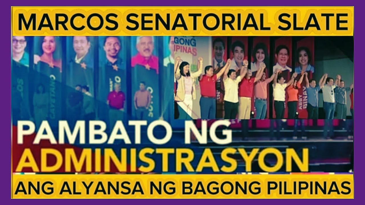 PBBM MARCOS SENATORIAL LINE UP ALYANSA PARA SA BAGONG PILIPINAS # ...