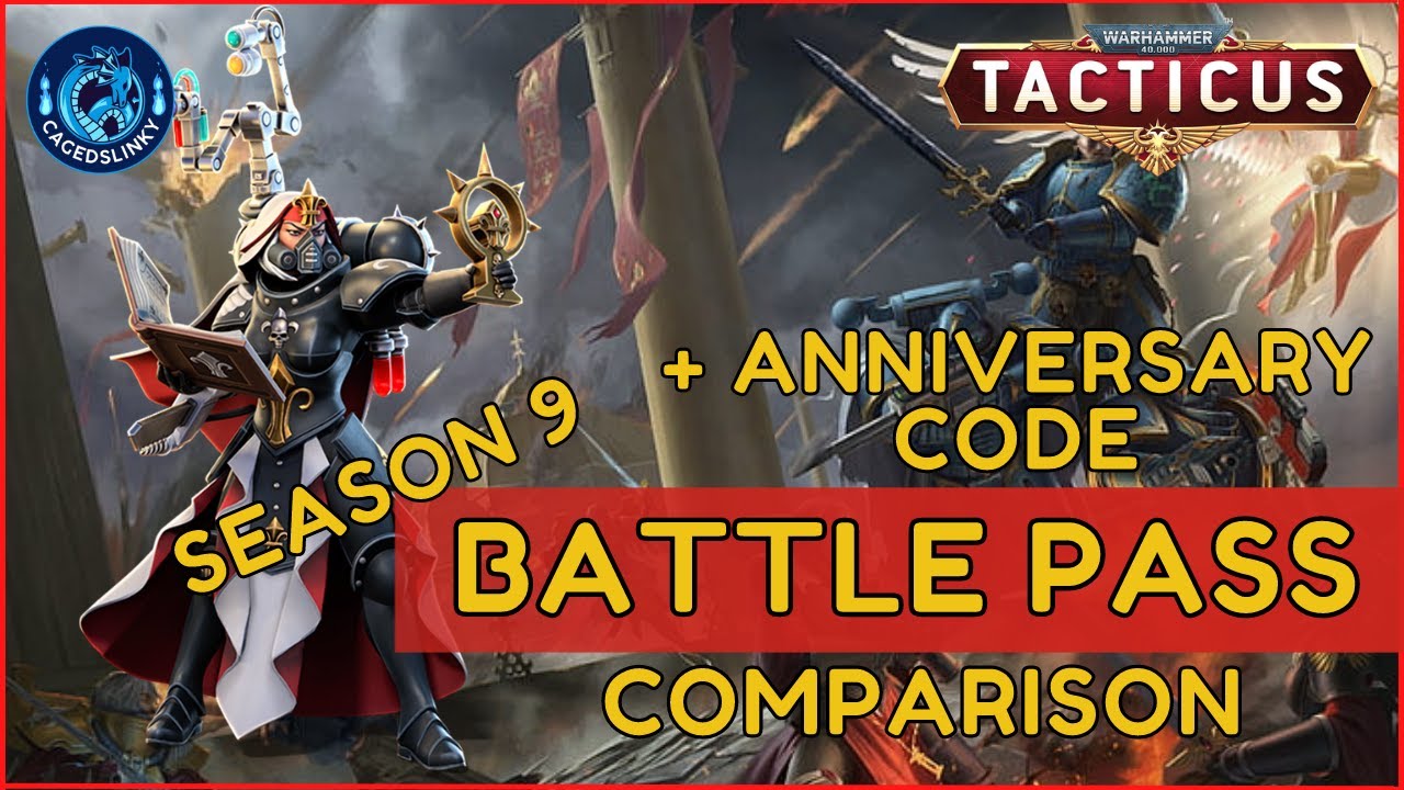 Warhammer 40k Tacticus | Battle Pass Comparison | Anniversary Raffle ...