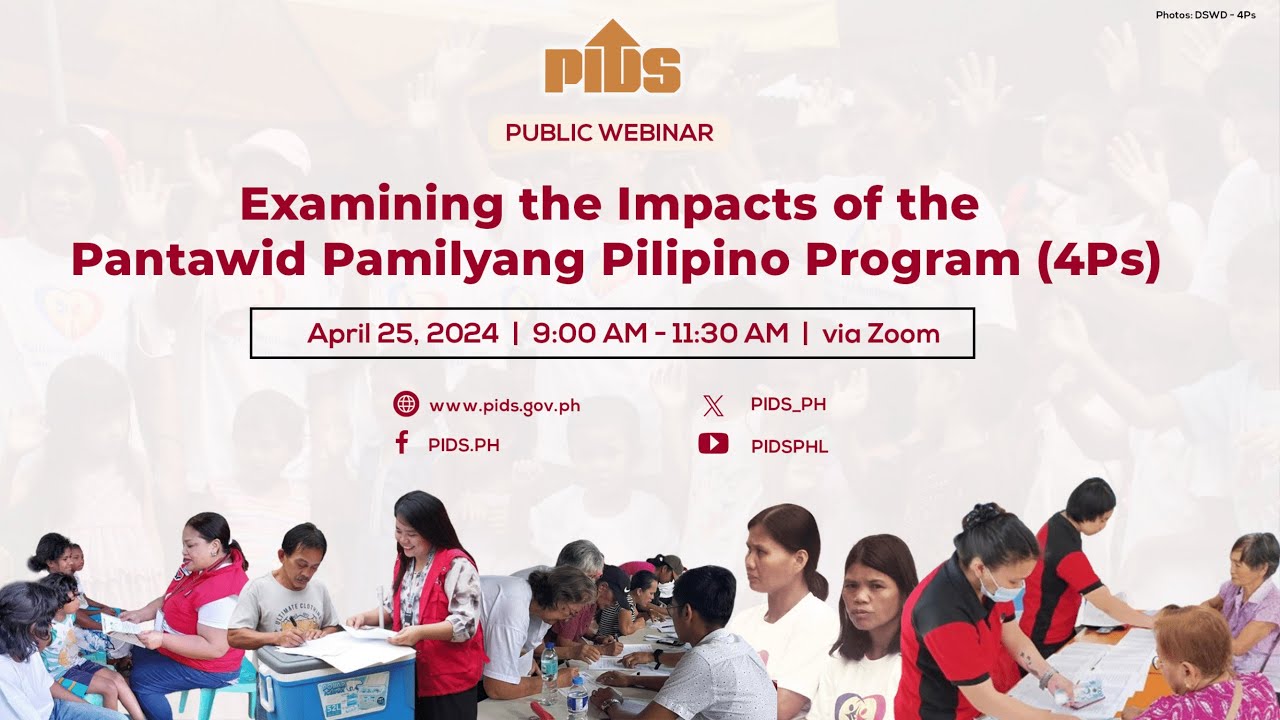Examining the Impacts of the Pantawid Pamilyang Pilipino Program (4Ps ...