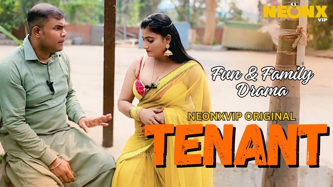 TENANT | 100% UNCUT | WEB SERIES | NEONXVIP ORIGINAL - YouTube