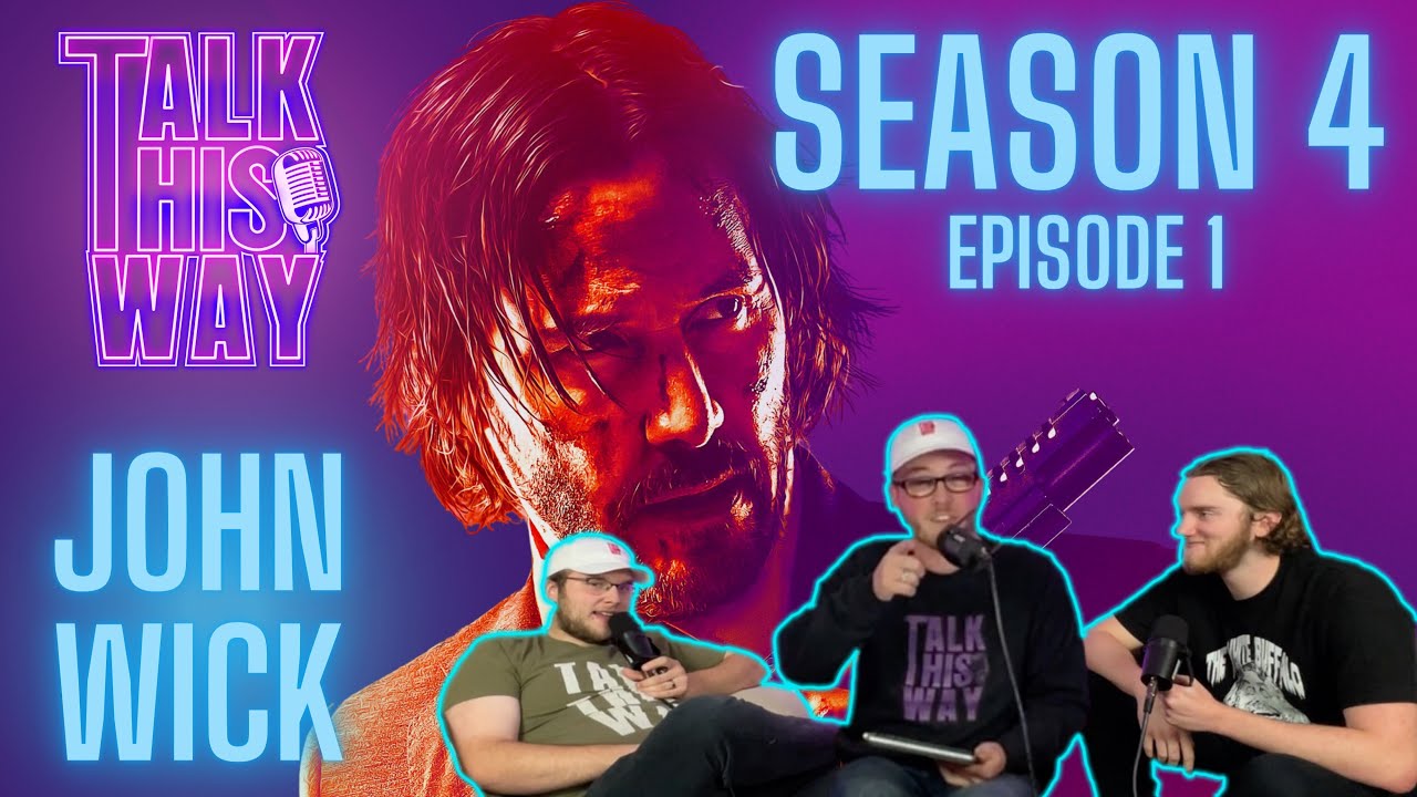JOHN WICK Talk This Way Season 4 Ep 1 - YouTube