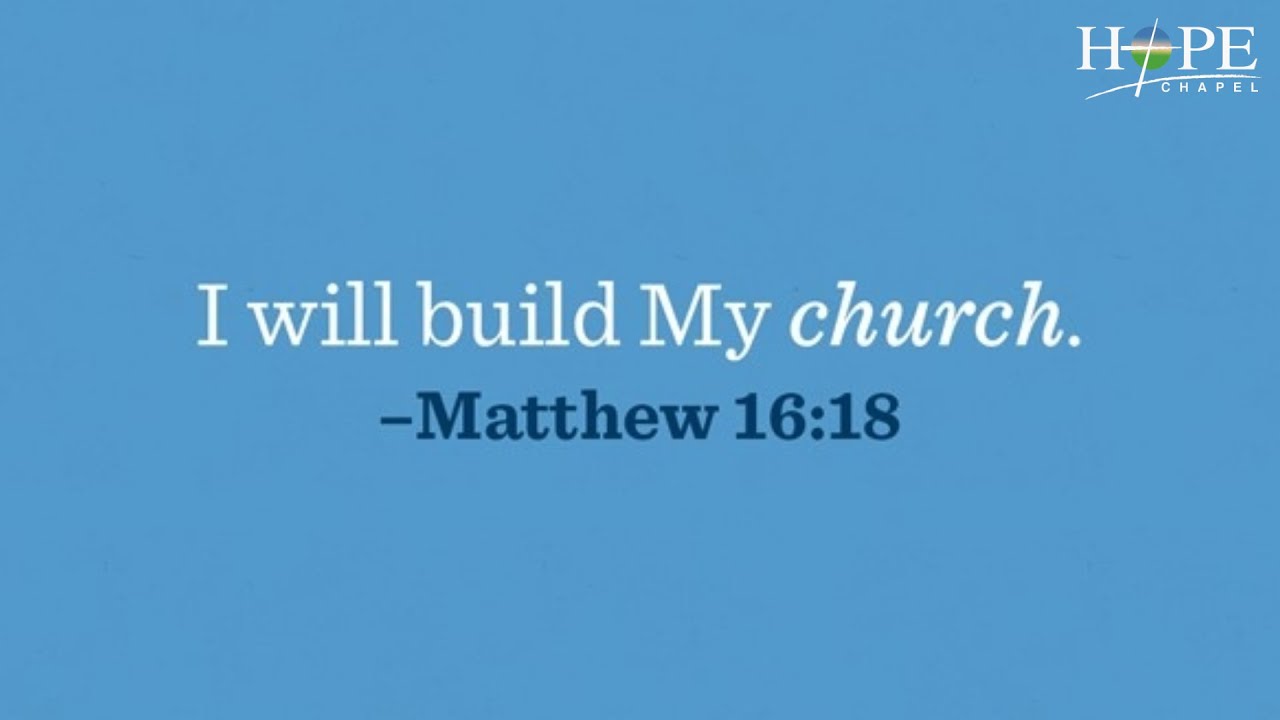 I Will Build My Church ( Matthew 16:18 ) Dr Will Lohnes - YouTube