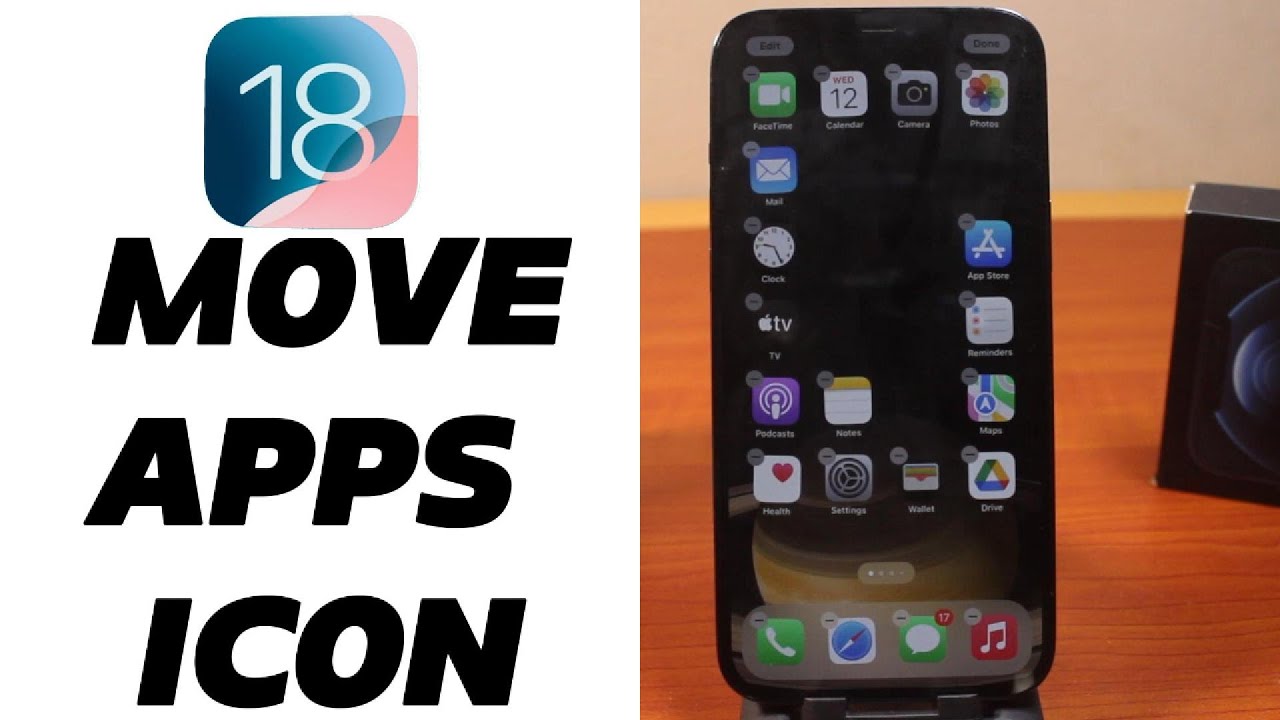 iOS 18: How to Move Apps icon on iPhone Home Screen - YouTube