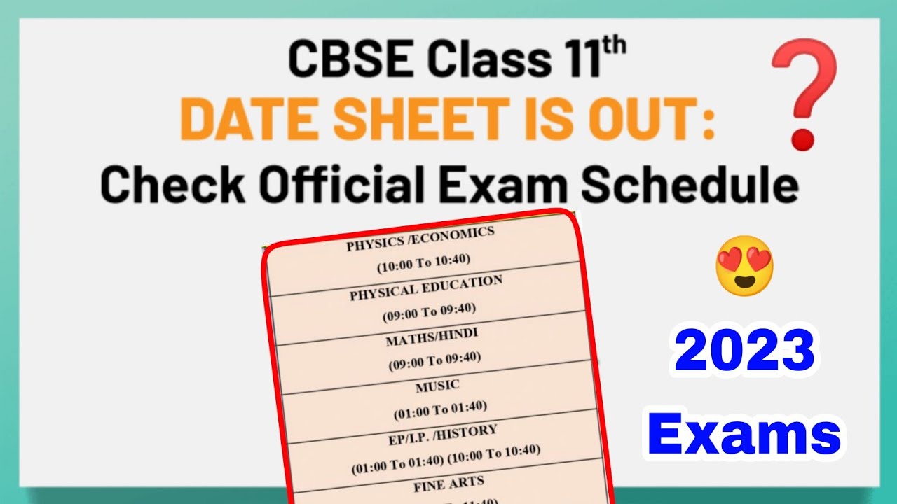 Finally Class 11 Datesheet Released 2023 Exams Big Updates By Cbse finally-class-11-datesheet-released-2023-exams-big-updates-by-cbse