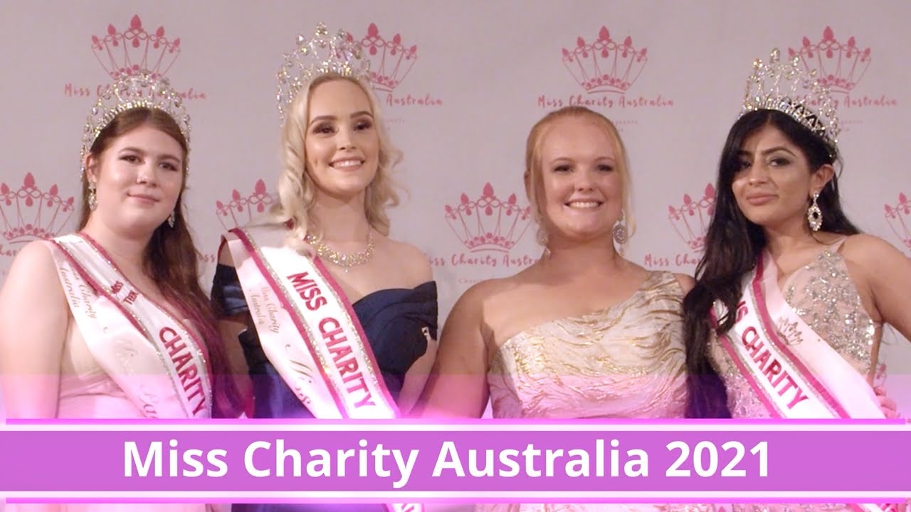 Miss Charity Australia 2021 - 8: Farewell - Charity Pageants Australia ...