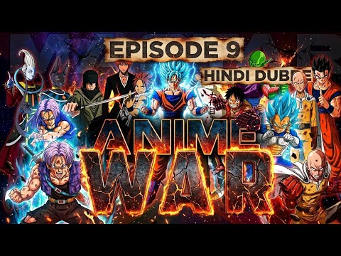 Anime War - Episode 9 _ Hindi Dubbed _ HD Full Episode _ Master Media