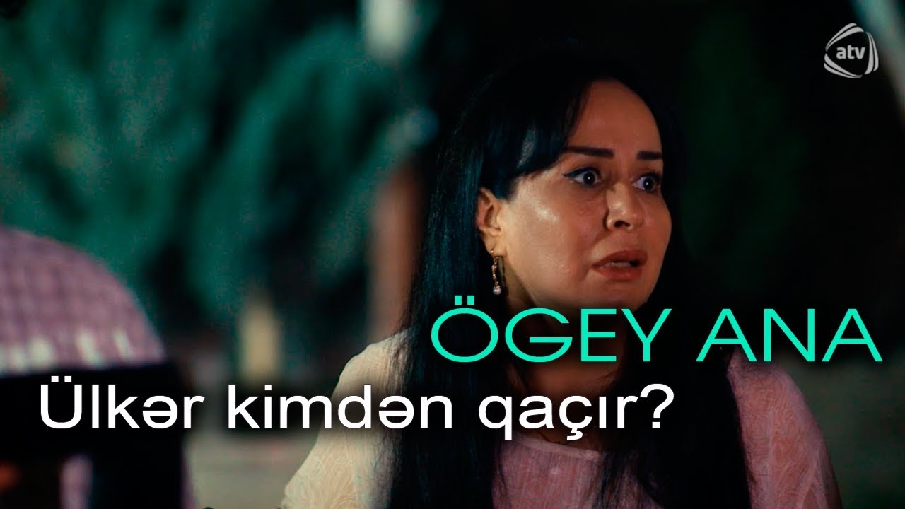 Ülkər kimdən qaçır? (Ögey ana filmindən fraqment) - YouTube
