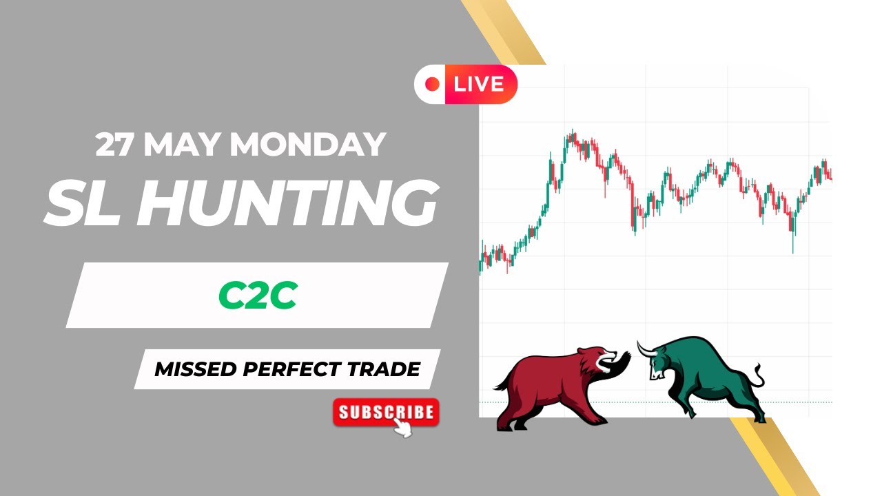 C2C | SL HUNTING |Profit Pulse |27 MAY 2024| BANKNIFTY Options trading ...
