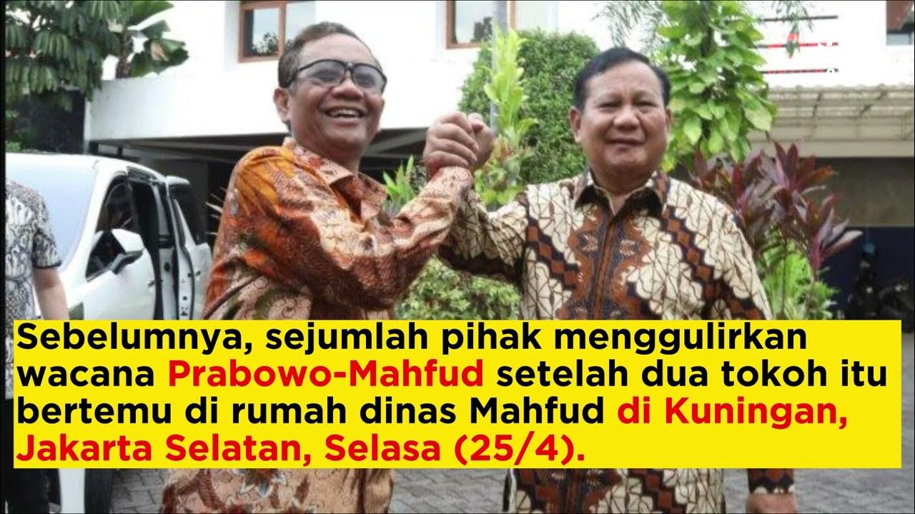 Respons Mahfud MD Soal Wacana Jadi Cawapres Prabowo - YouTube