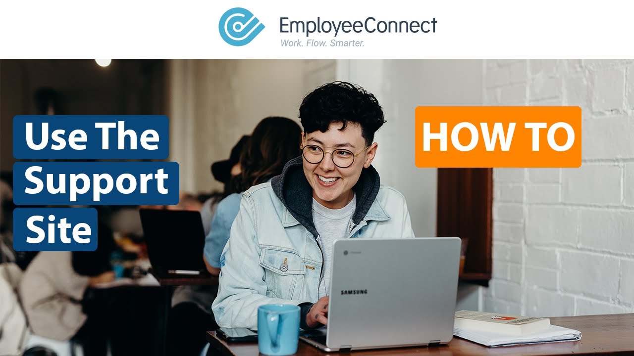 How to Use the EmployeeConnect Support Site. - YouTube