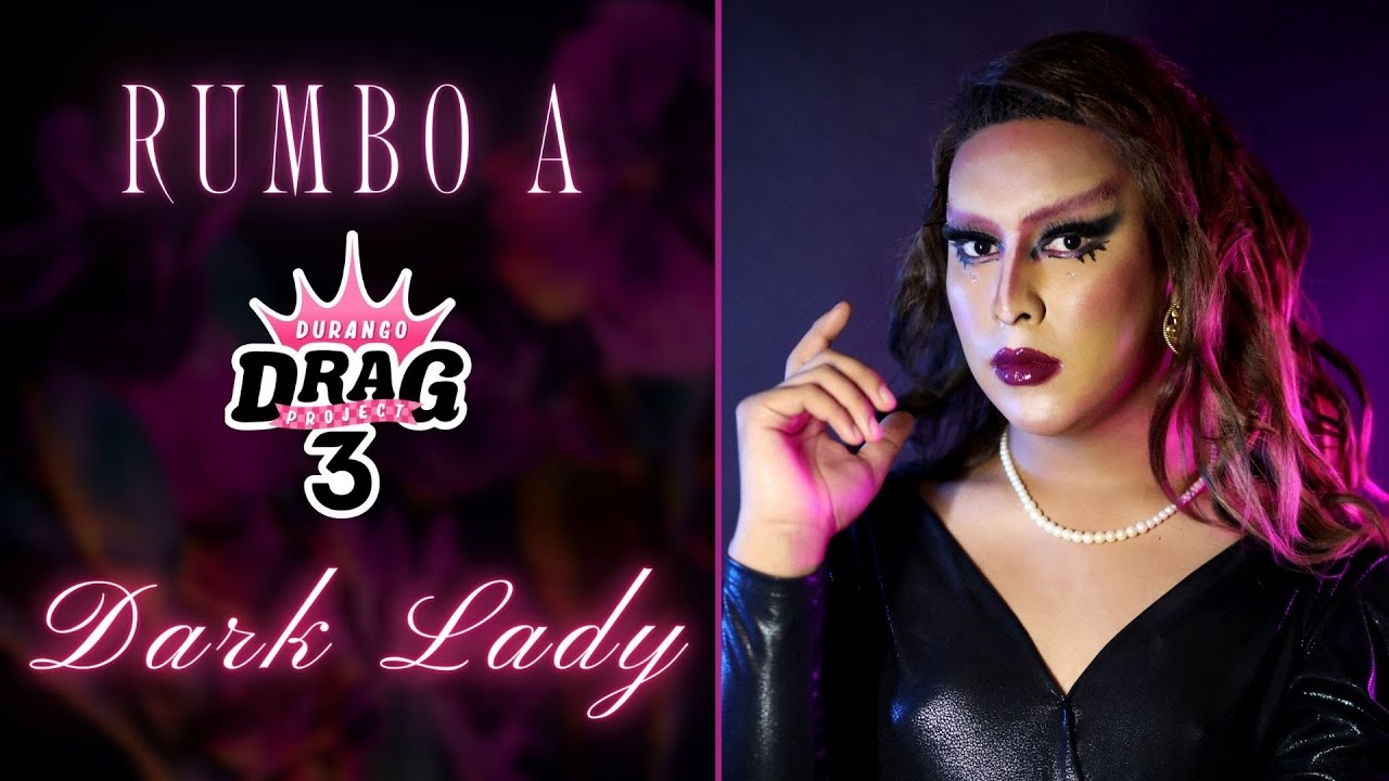 RUMBO A DURANGO DRAG PROJECT 3 | QUETZY QUEEN | DARK LADY - YouTube