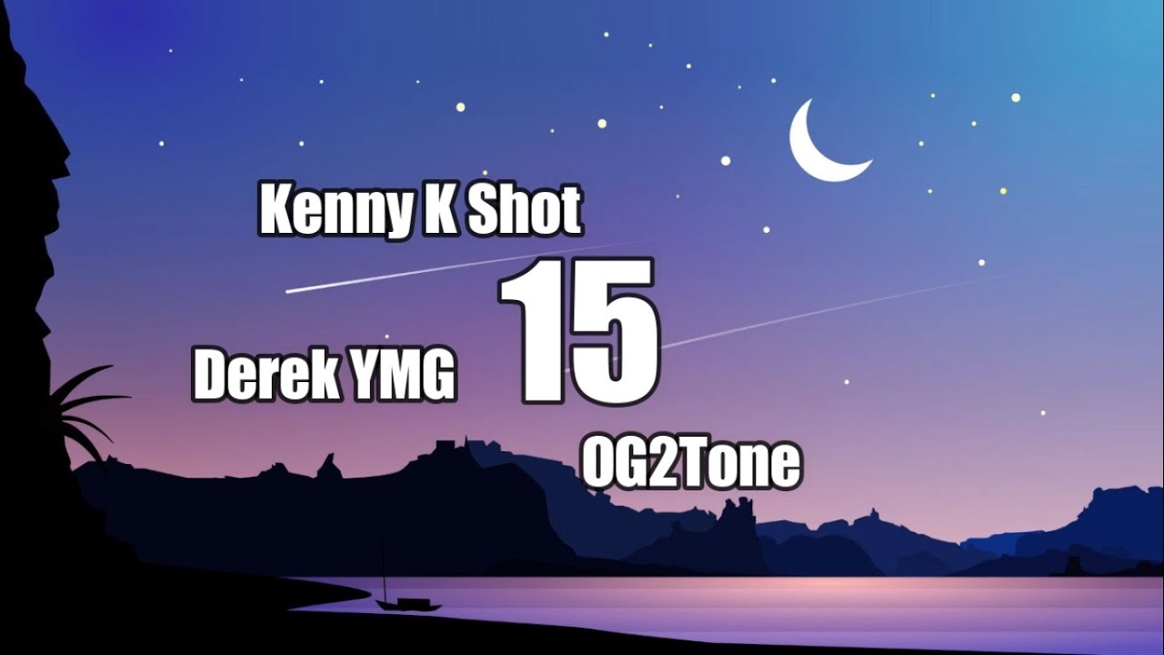 Kenny K-Shot - 15 Ft. Og2tone & Derek YMG (Lyrics) - YouTube