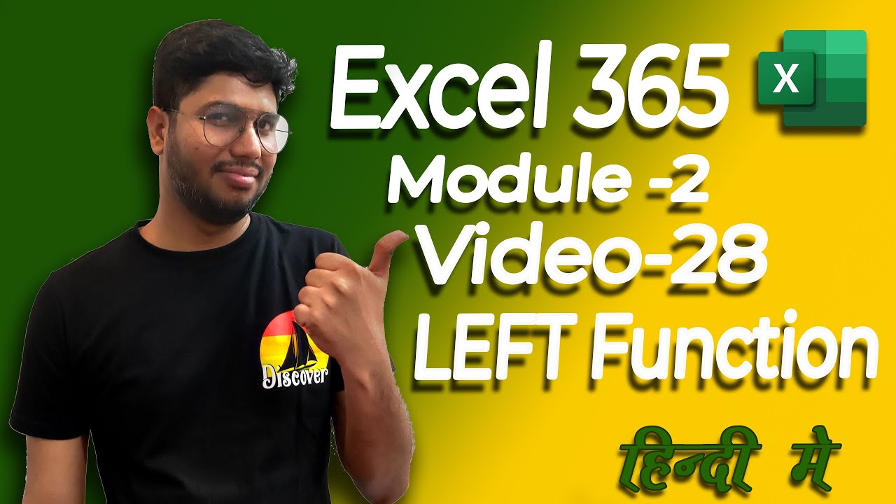 LEFT Function in Excel | Module 2 | Video 28 [Hindi] - YouTube