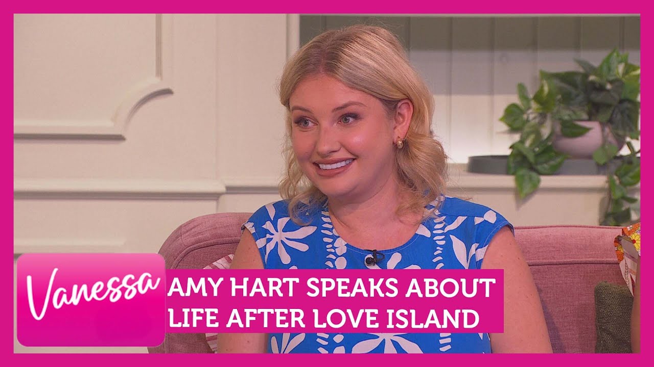 Amy Hart speaks about life after Love Island | Vanessa - YouTube