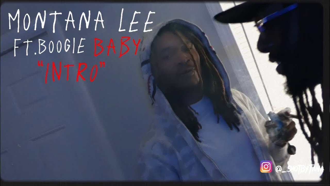 Intro ft. Boogie Baby (Official Video) 🎥: ⁠ #montanalee #Kke #224L ...