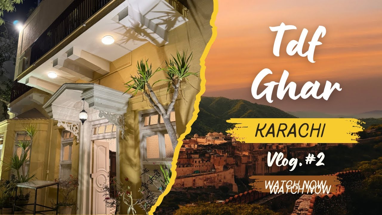 TDF Ghar Vlog || Karachi Most visited place. || Vibeswithanand - YouTube
