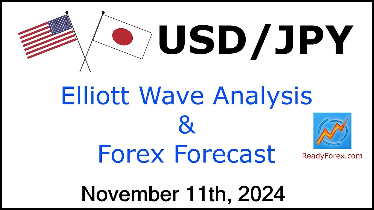 USD JPY Elliott Wave Analysis | Forex Forecast | November 11, 2024 | USDJPY Analysis Today - YouTube