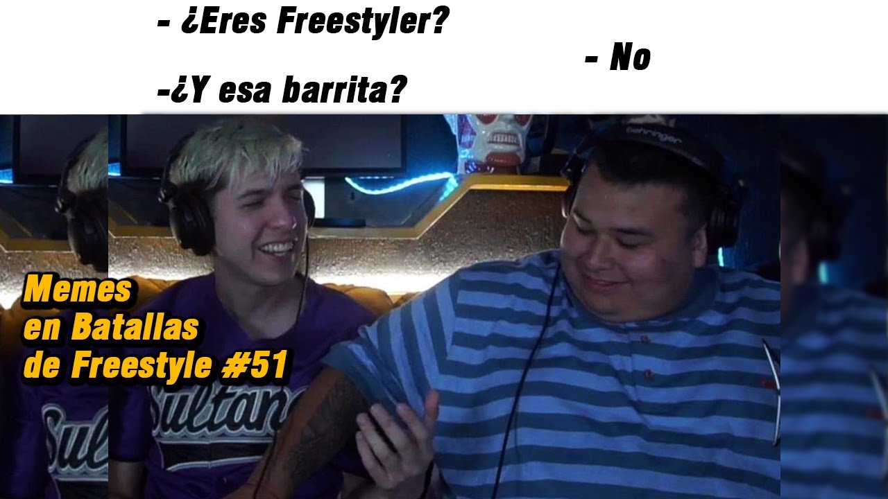 Memes de freestyle #51 - YouTube