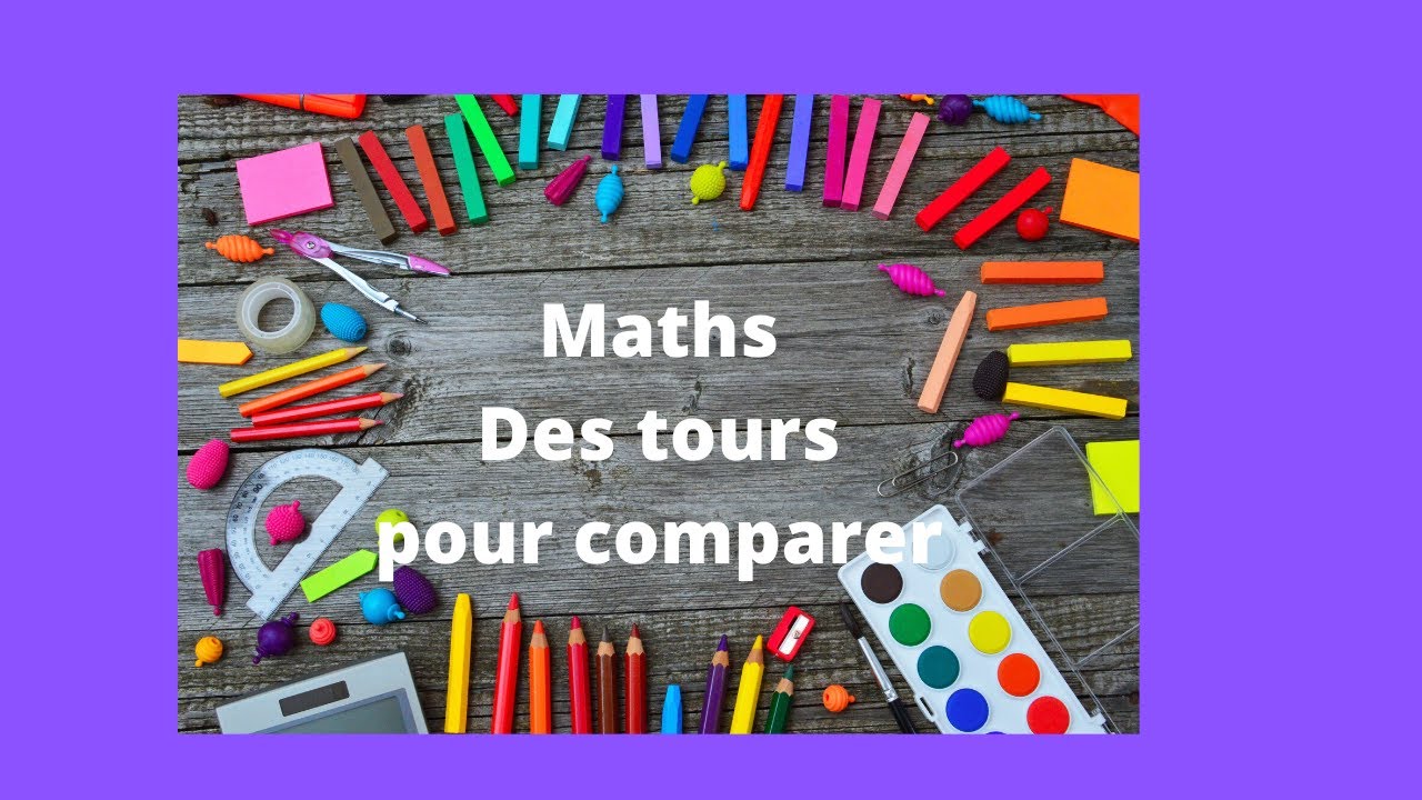 Des tours pour apprendre à comparer / Tricks to learn how to compare ...