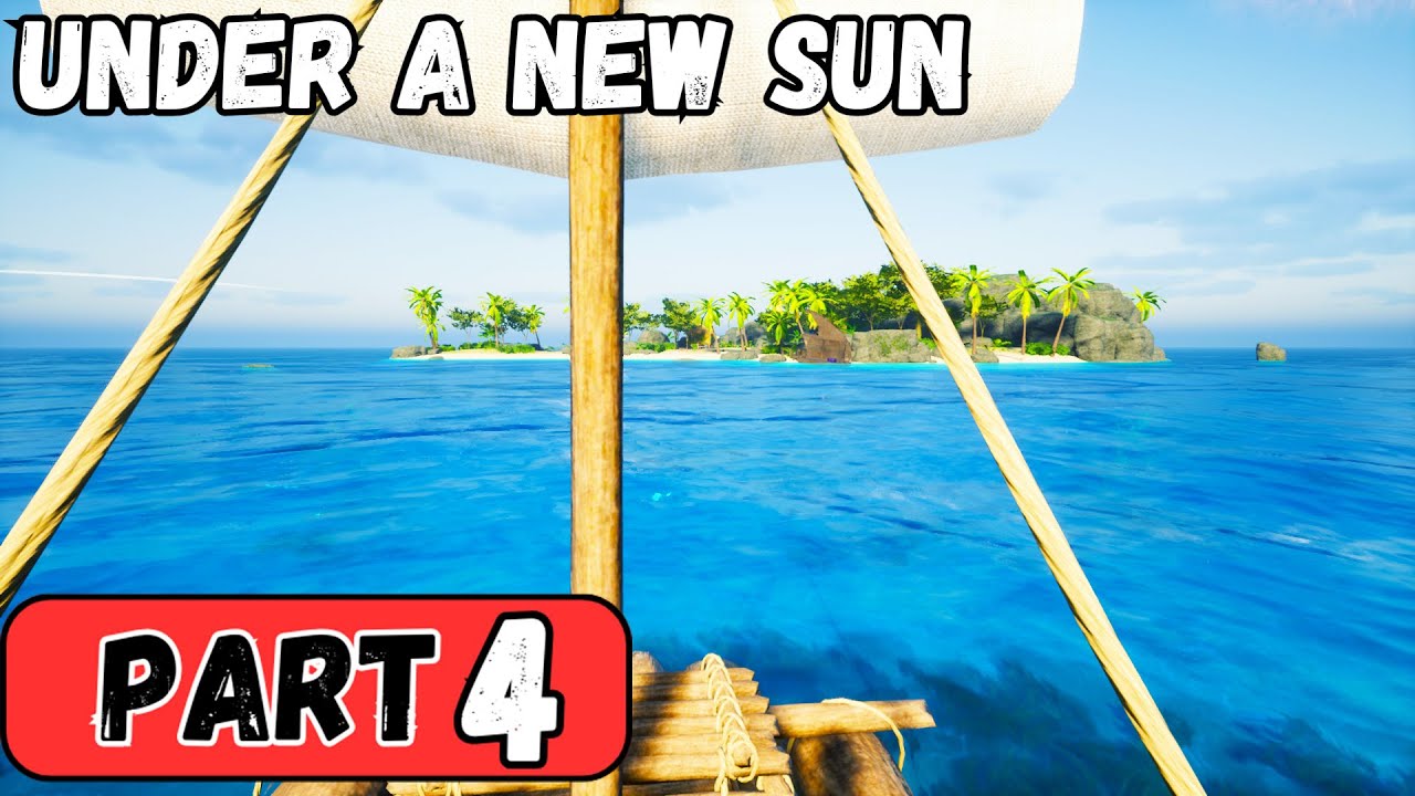Exploring Tropical Islands & Clay | Under A New Sun Gameplay | Early ...